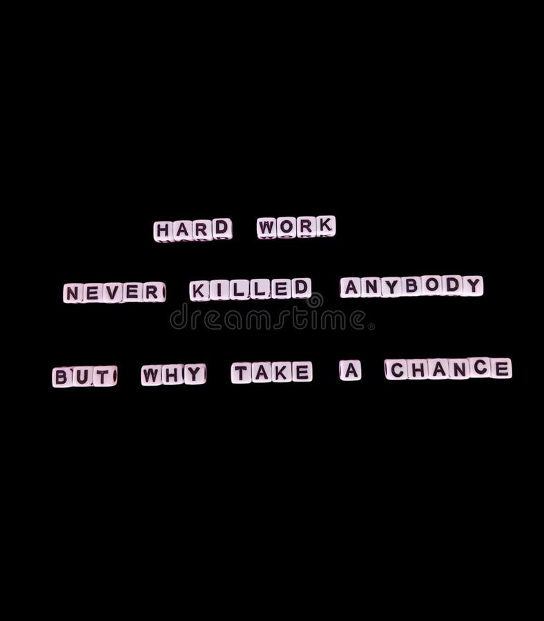 Funny Saying about Hard Work Stock Image - Image of document, text ...