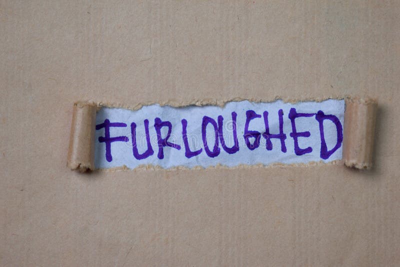 Furloughed Text Written in Torn Paper. Medical Concept Stock Photo ...