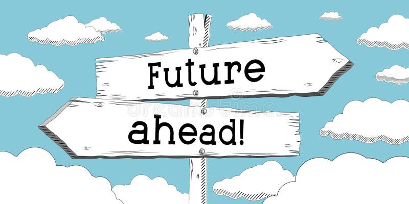 Future Ahead - Outline Signpost with Two Arrows Stock Illustration ...
