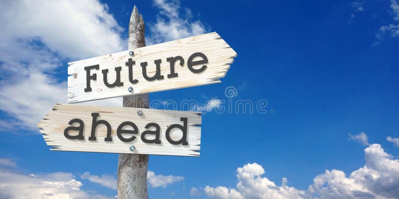 Future Ahead - Wooden Signpost with Two Arrows Stock Illustration ...
