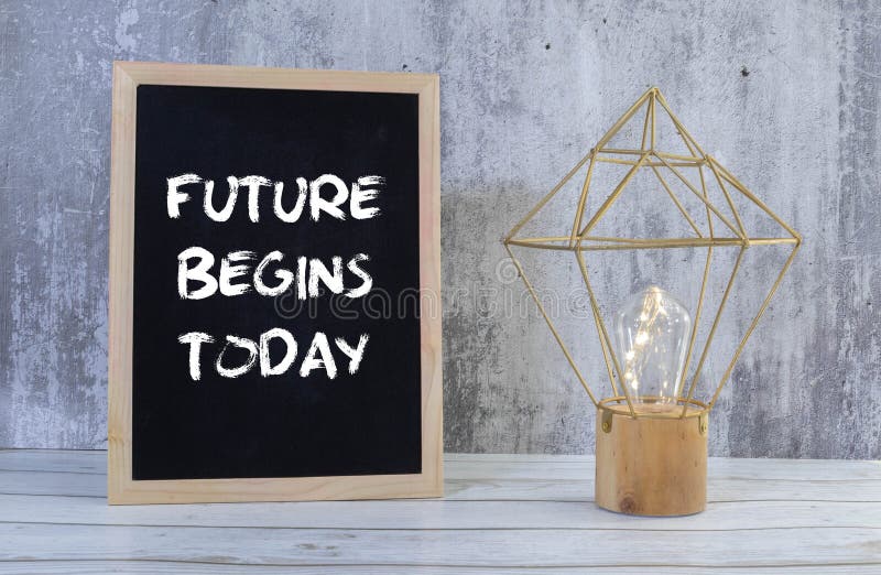Future Begins Today Words on a Small Piece of Paper Stock Photo - Image ...