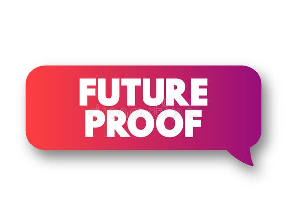 Future Proof - Process of Anticipating the Future and Developing ...