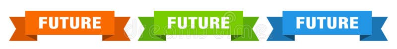 Future Ribbon. Future Isolated Paper Sign. Banner Stock Vector ...