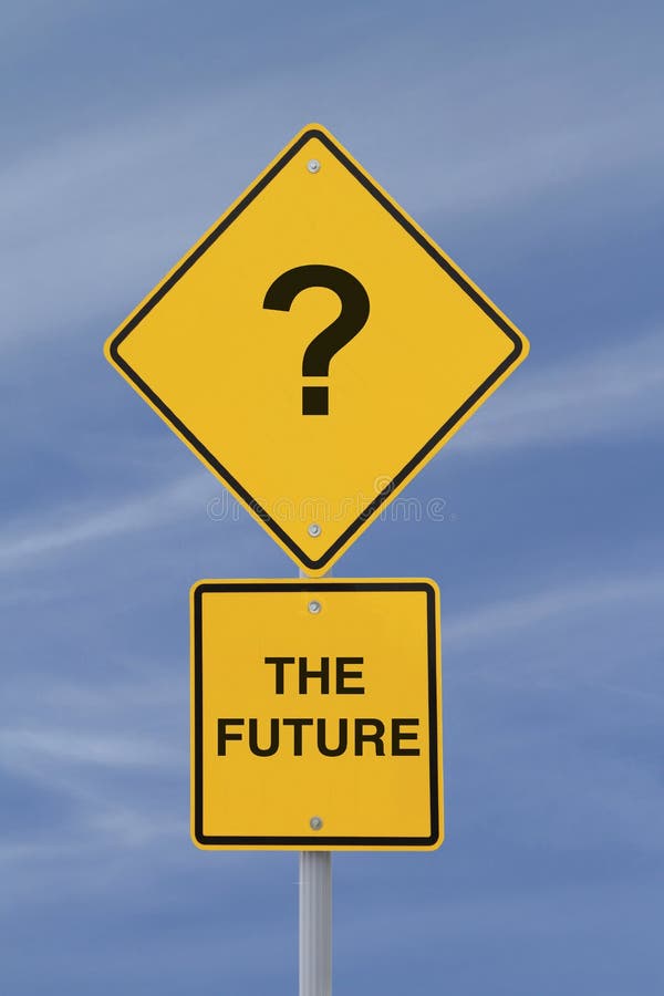 The Future Road Sign stock photo. Image of unknown, uncertain - 24304170