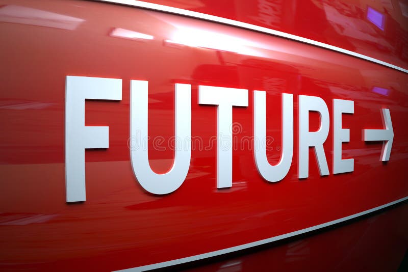 Future sign. stock illustration. Illustration of forward - 13670999