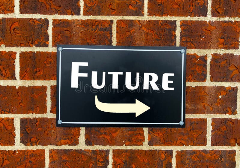 Future sign. stock photo. Image of canada, dream, mounted - 213782526