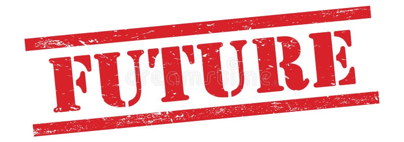 FUTURE Text on Red Grungy Lines Stamp Stock Illustration - Illustration ...