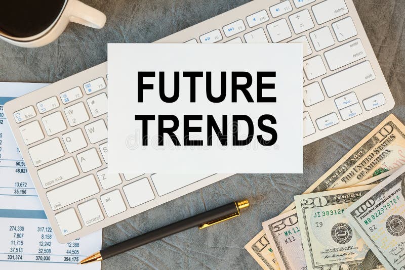 FUTURE TRENDS is Written in a Document on the Office Desk, Coffee ...