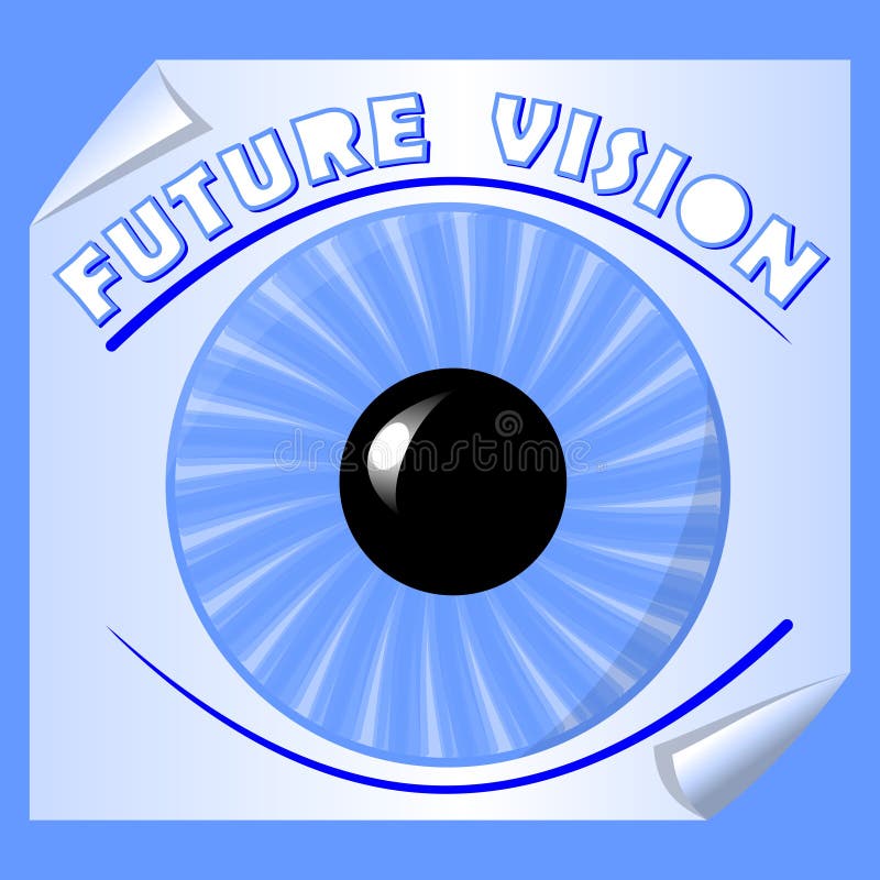 Future Vision Emblem With Blue Iris And The Pupil On Paper With Rolled ...