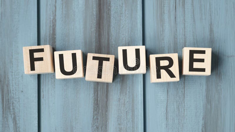 Future Word Letters on Wooden Cubes. Stock Image - Image of savings ...