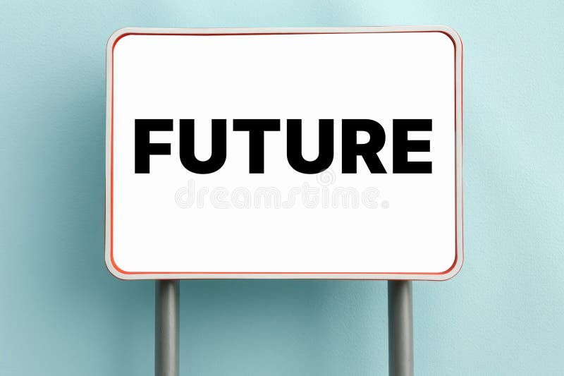 Future Word Text on Sign Symbolic Background Stock Illustration ...