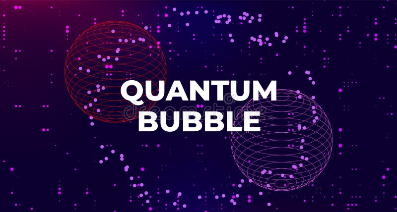 Futuristic Quantum Bubble Illustration with Abstract Digital Elements and Glowing Particles ...