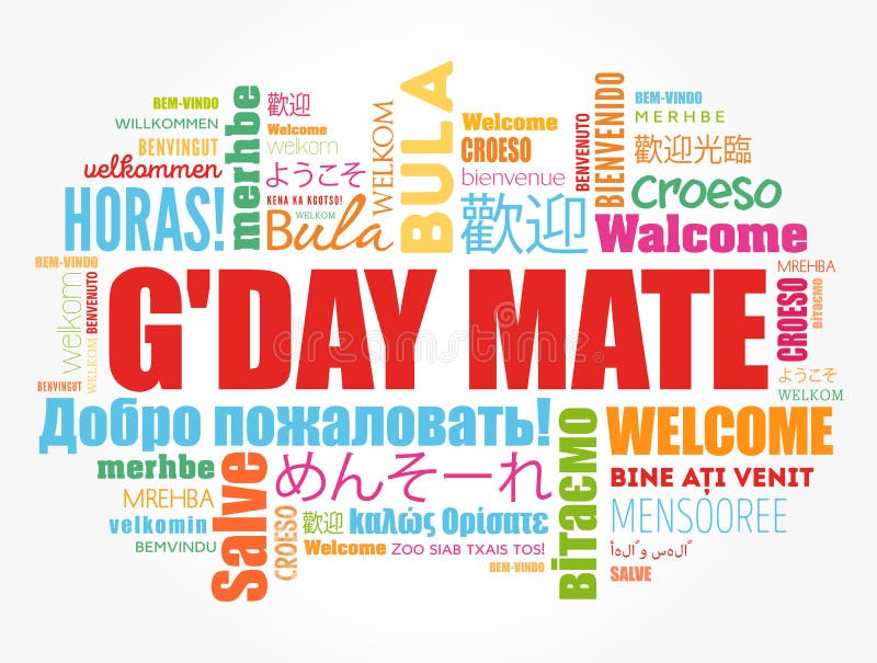 G Day Mate (Welcome in Australian) Word Cloud in Different Languages ...
