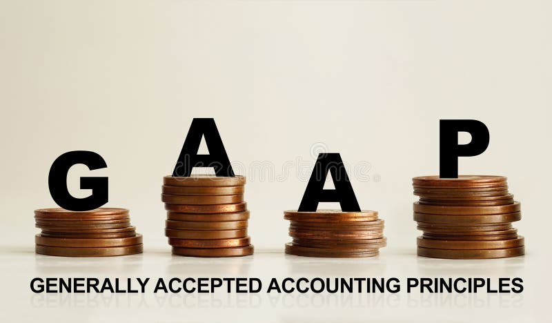 GAAP Generally Accepted Accounting Principles are Shown Using the Text ...