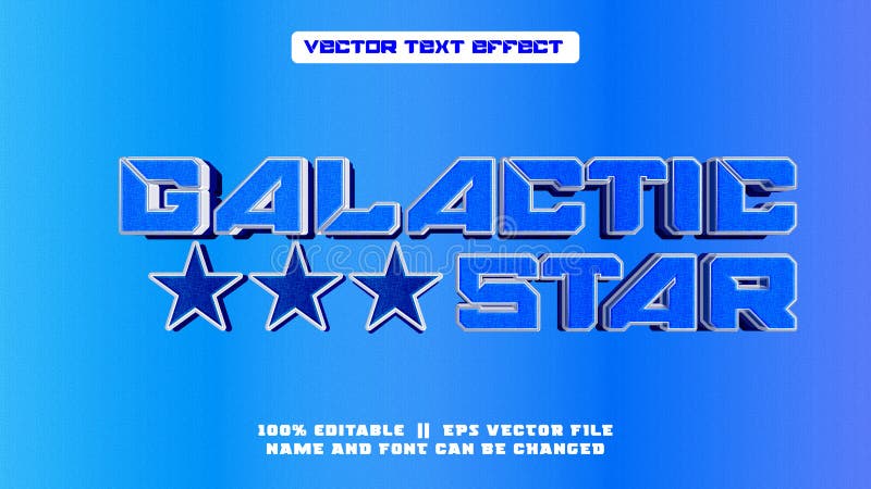 Galactic Star 3D Sci-fi Text Effect.Vector EPS 3D Sci-Fi Text Effect ...