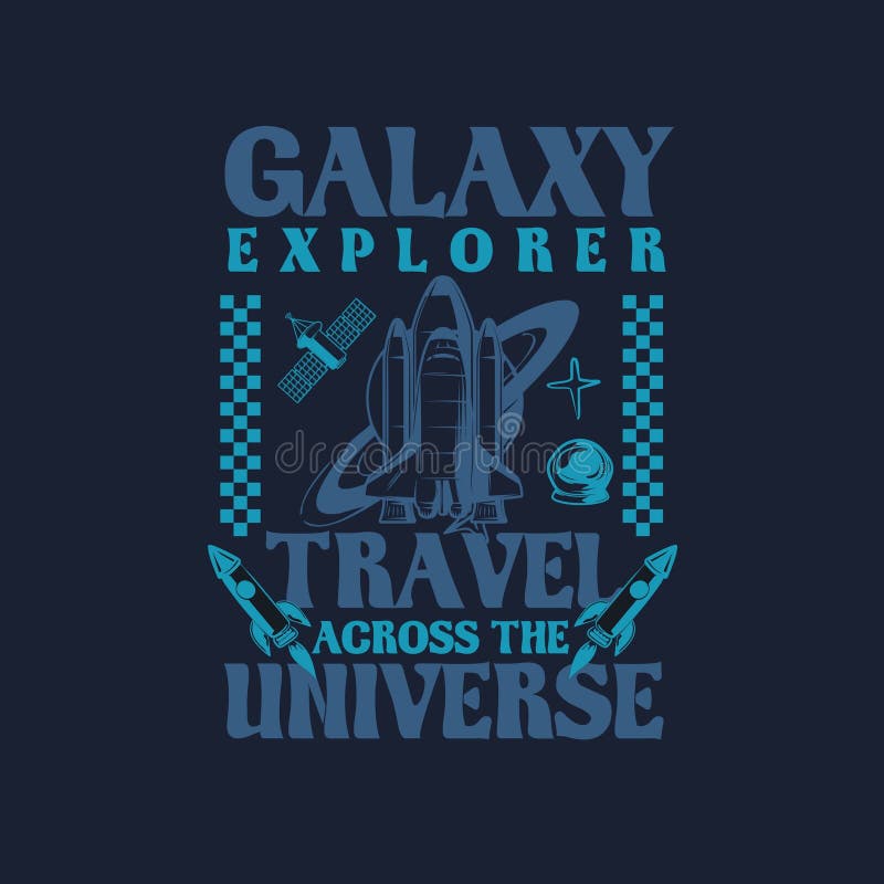 Galaxy Explorer Travel Across the Universe Vector Graphic Design Stock ...