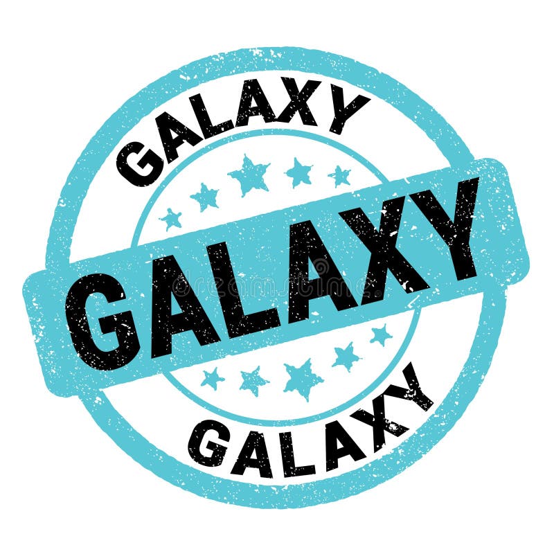GALAXY Text Written on Blue-black Stamp Sign Stock Illustration ...