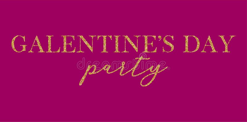 Galentine s Day stock vector. Illustration of writing - 209179730