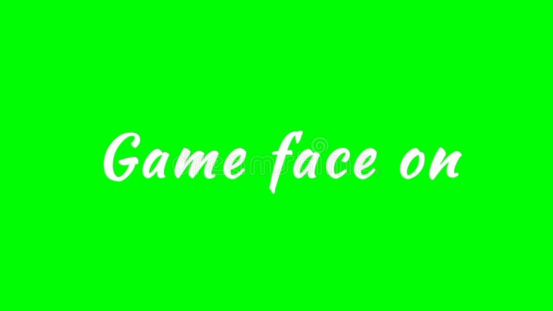 Game Face on Text Green Screen Animated Video Stock Footage - Video of ...