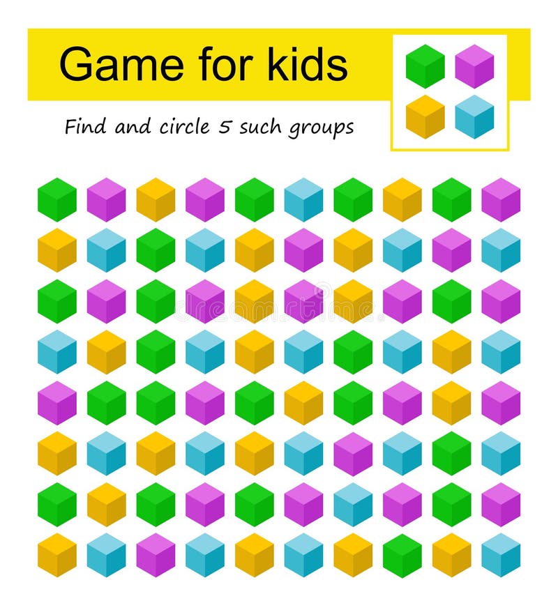 A Game for Kids. Find the Group of Cubes Shown in the Sample and Circle ...