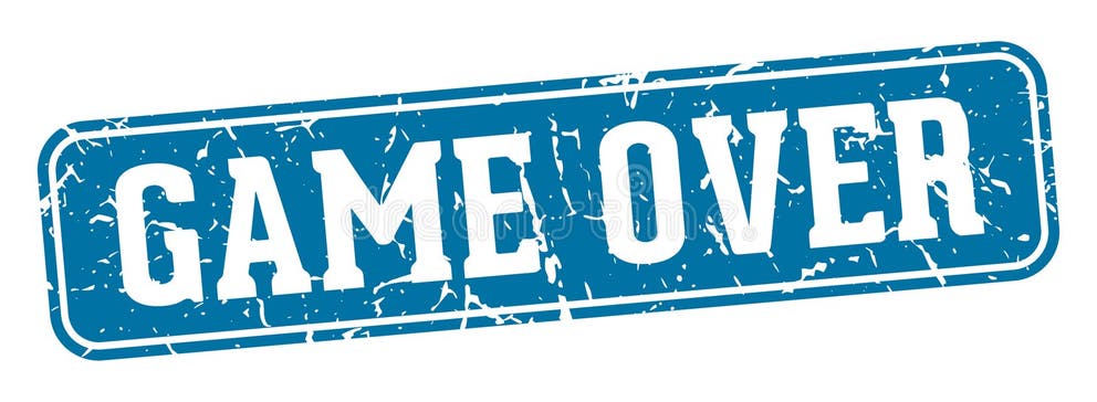 Game Over Rectangular Sign. Game Over Stamp Stock Vector - Illustration ...