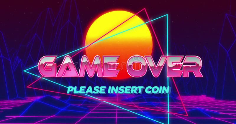 Game Over Text and Please Insert Coin Over Retro Neon Grid and Sunset ...