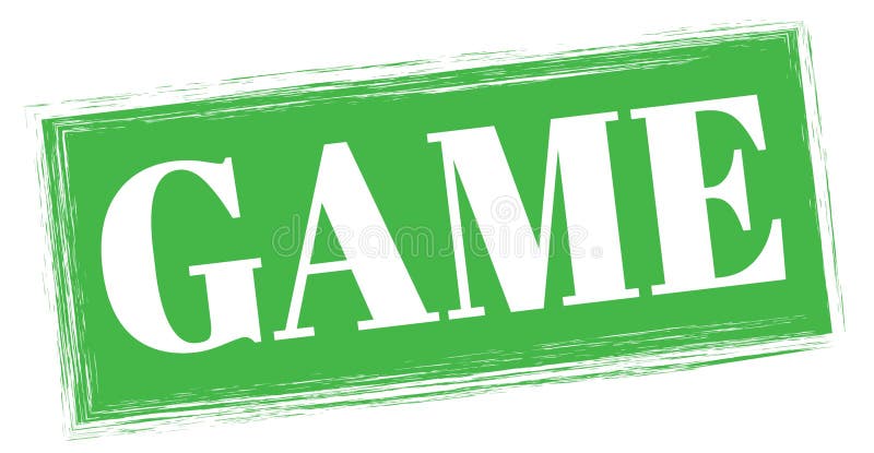 GAME Text Written on Green Stamp Sign Stock Illustration - Illustration ...