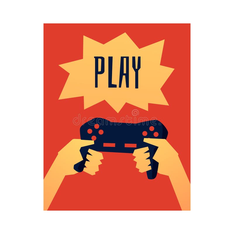 Gamepad Joystick in Hands, Vector Flat Poster Design with Play Text ...