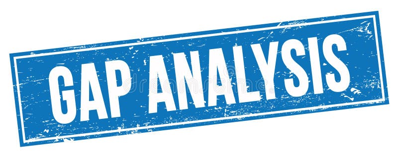 GAP ANALYSIS Text on Blue Grungy Rectangle Stamp Stock Illustration ...