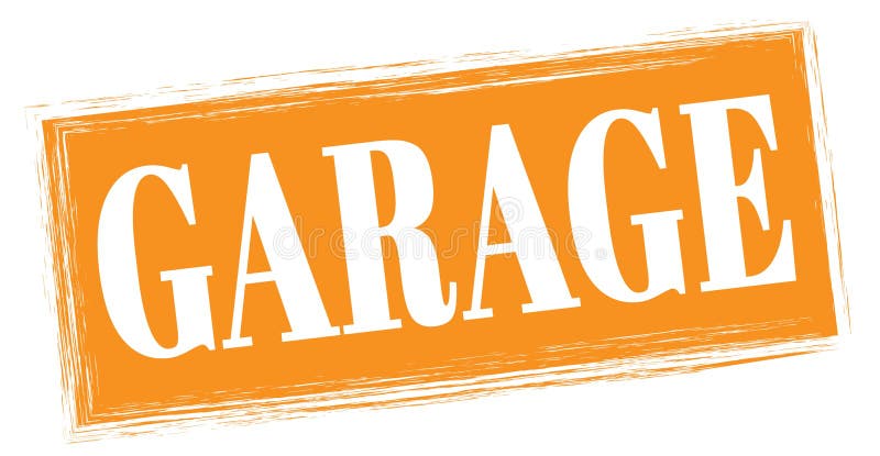 GARAGE Text Written on Orange Stamp Sign Stock Illustration ...