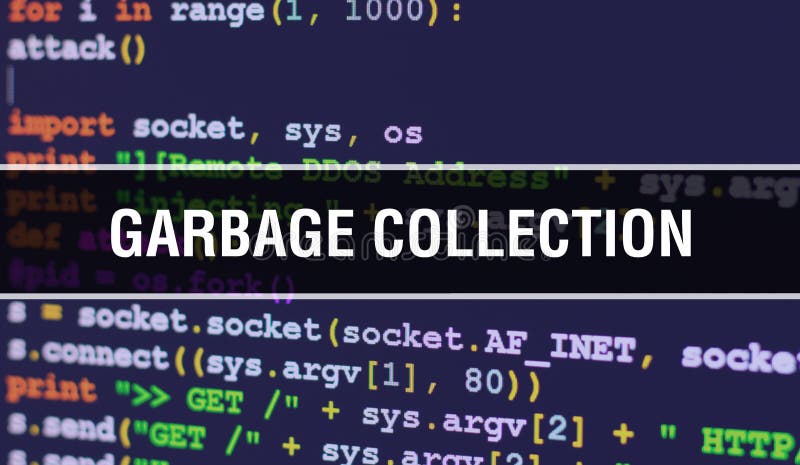 Garbage Collection Text Written On Programming Code Abstract Technology