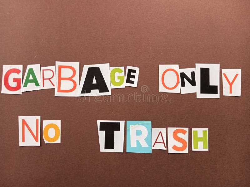Garbage only No Trash Fun Sarcastic Sign Stock Photo - Image of joking ...