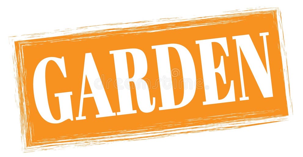 GARDEN Text Written on Orange Stamp Sign Stock Illustration ...