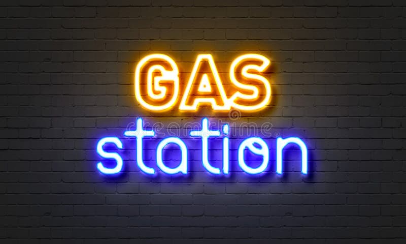 Gas Station Neon Sign on Brick Wall Background. Stock Illustration ...
