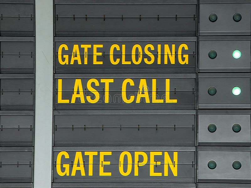 Gate Closing,Gate Open and Last Call Message on Airport Informat Stock ...