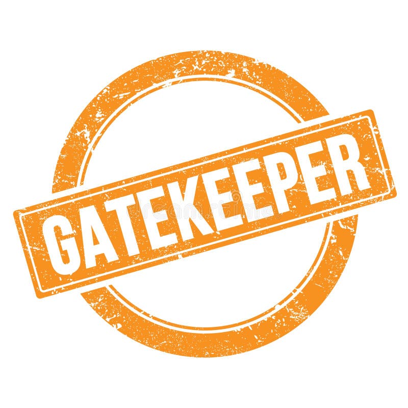 GATEKEEPER Text on Orange Grungy Round Stamp Stock Illustration ...