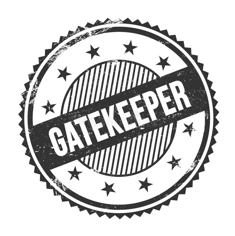 GATEKEEPER Text Written on Black Grungy Round Stamp Stock Illustration ...