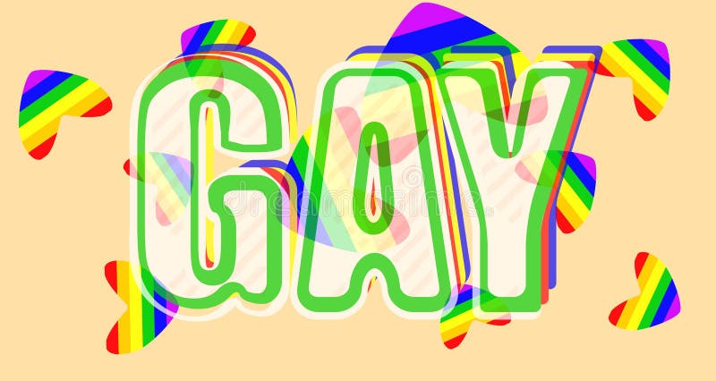 Gay Sign Of Rainbow Letters Stock Vector Illustration Of Celebration