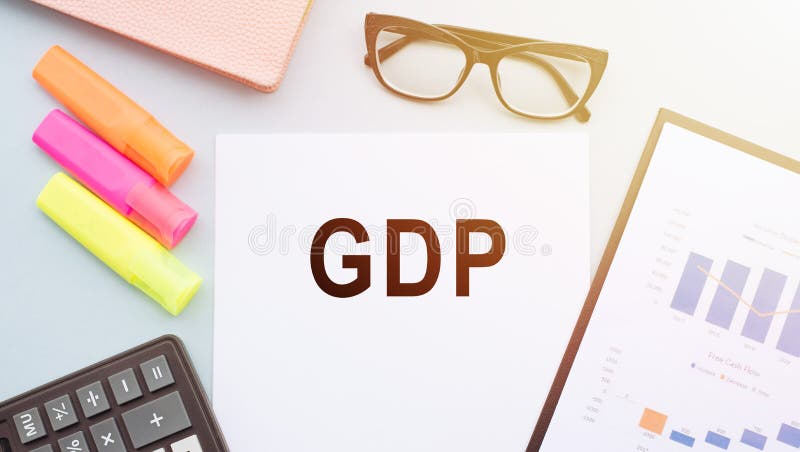 GDP Gross Domestic Product on Notepad on a Table with Office Tools ...