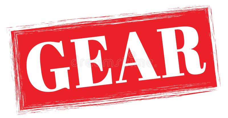 GEAR Text Written on Red Stamp Sign Stock Illustration - Illustration ...
