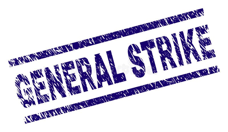 Scratched Textured GENERAL STRIKE Stamp Seal Stock Vector ...