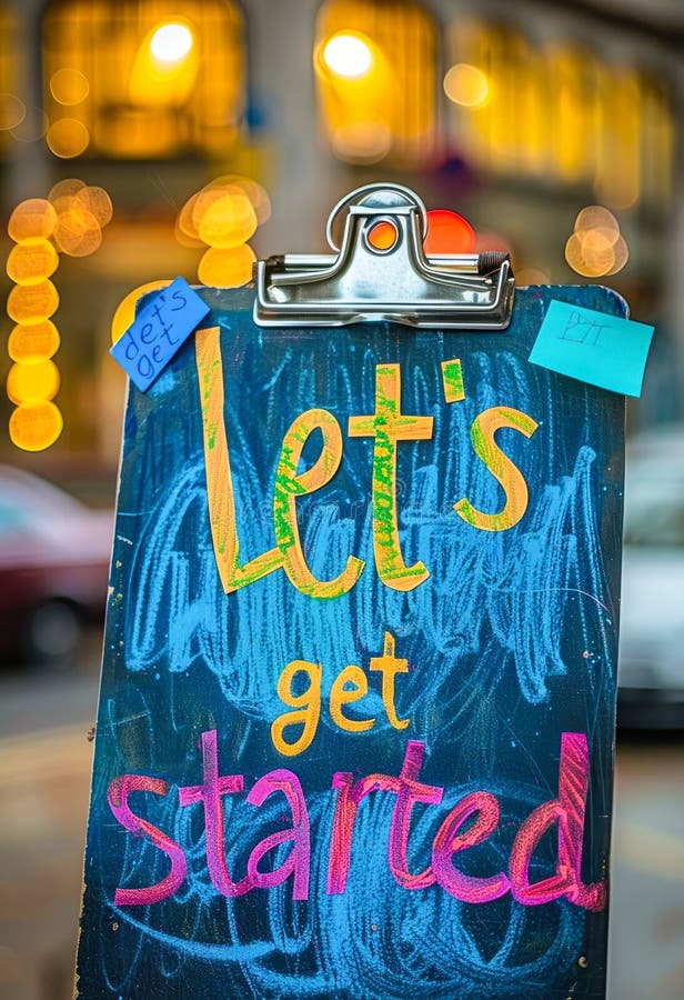 Motivational Sticky Note: Lets Get Started, Written in Bold Blue ...