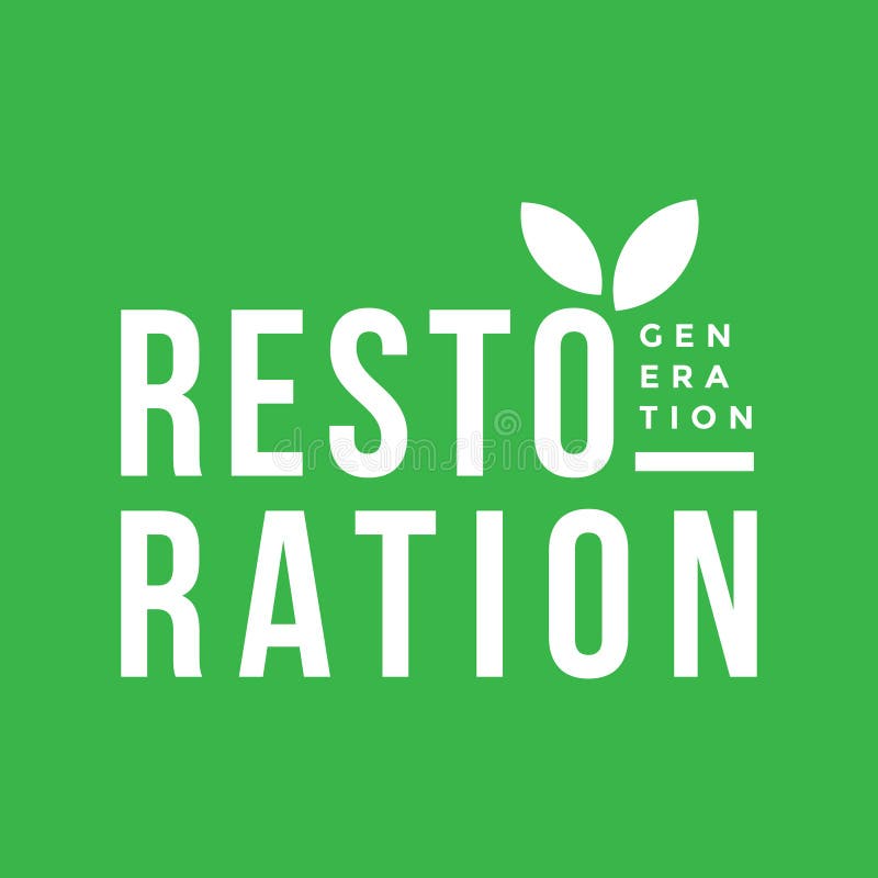 Generation Restoration. Typography Design for World Environment Day ...