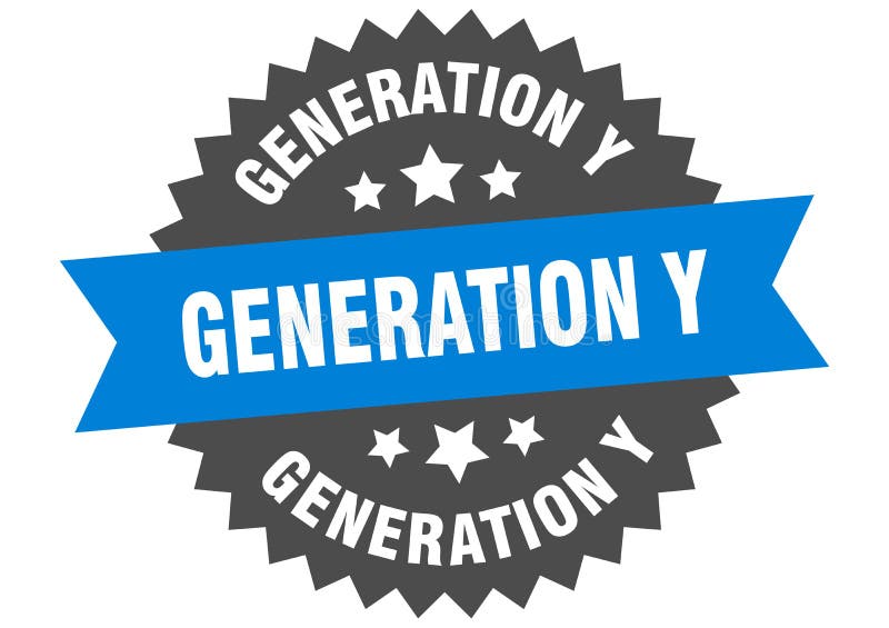 Generation Y Sign. Generation Y Circular Band Label. Generation Y ...