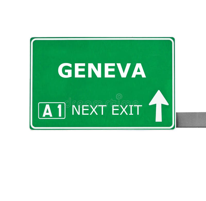 GENEVA Road Sign Against Clear Blue Sky Stock Image - Image of bright ...