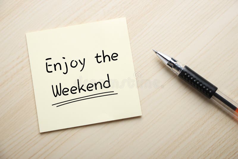 Geniet van het weekend stock afbeelding. Image of regeneratie - 58830503