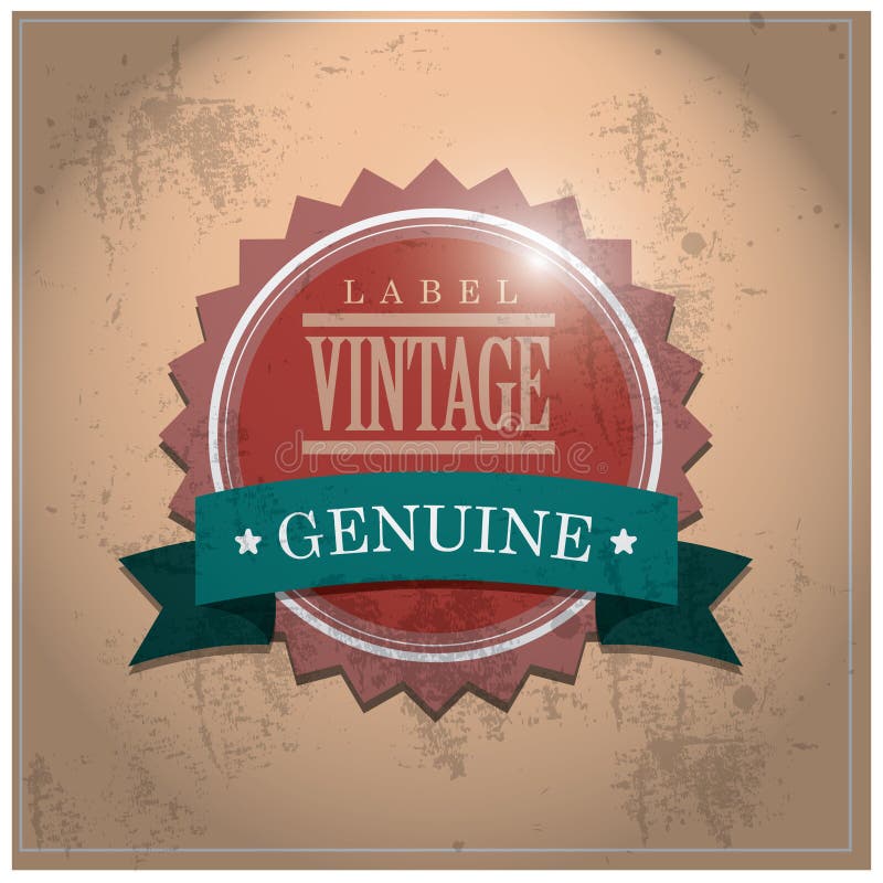 Genuine Vintage Label. Vector Illustration Decorative Design Stock ...