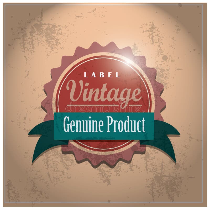 Genuine Vintage Label. Vector Illustration Decorative Design Stock ...