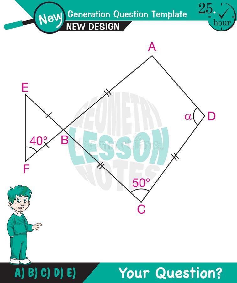 Geometry, Angles in Triangles, Special Triangles, Next Generation ...