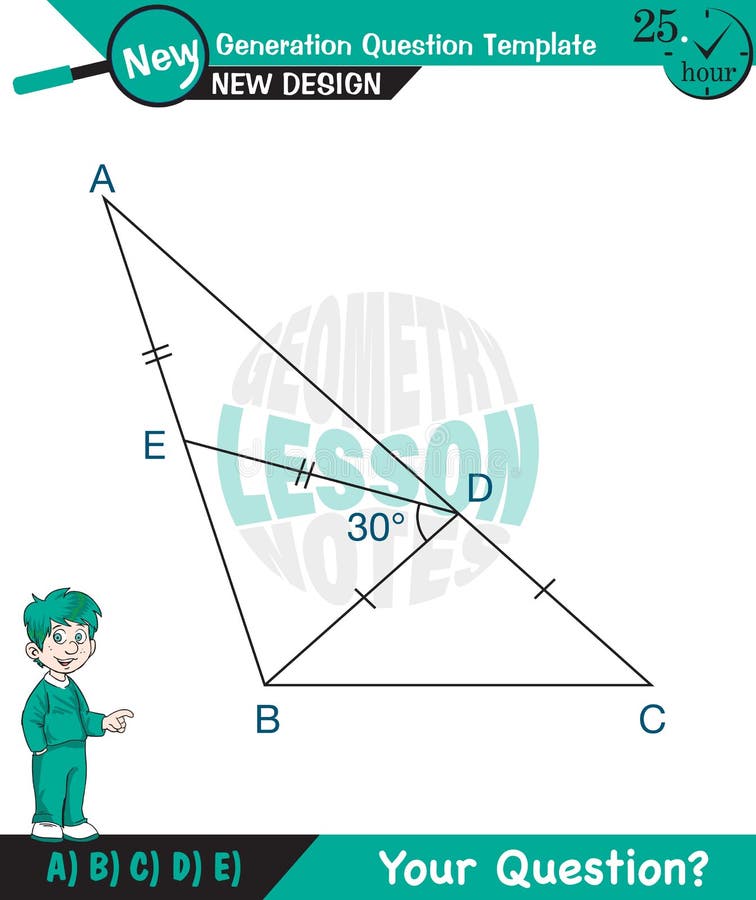Geometry, Angles in Triangles, Special Triangles, Next Generation ...